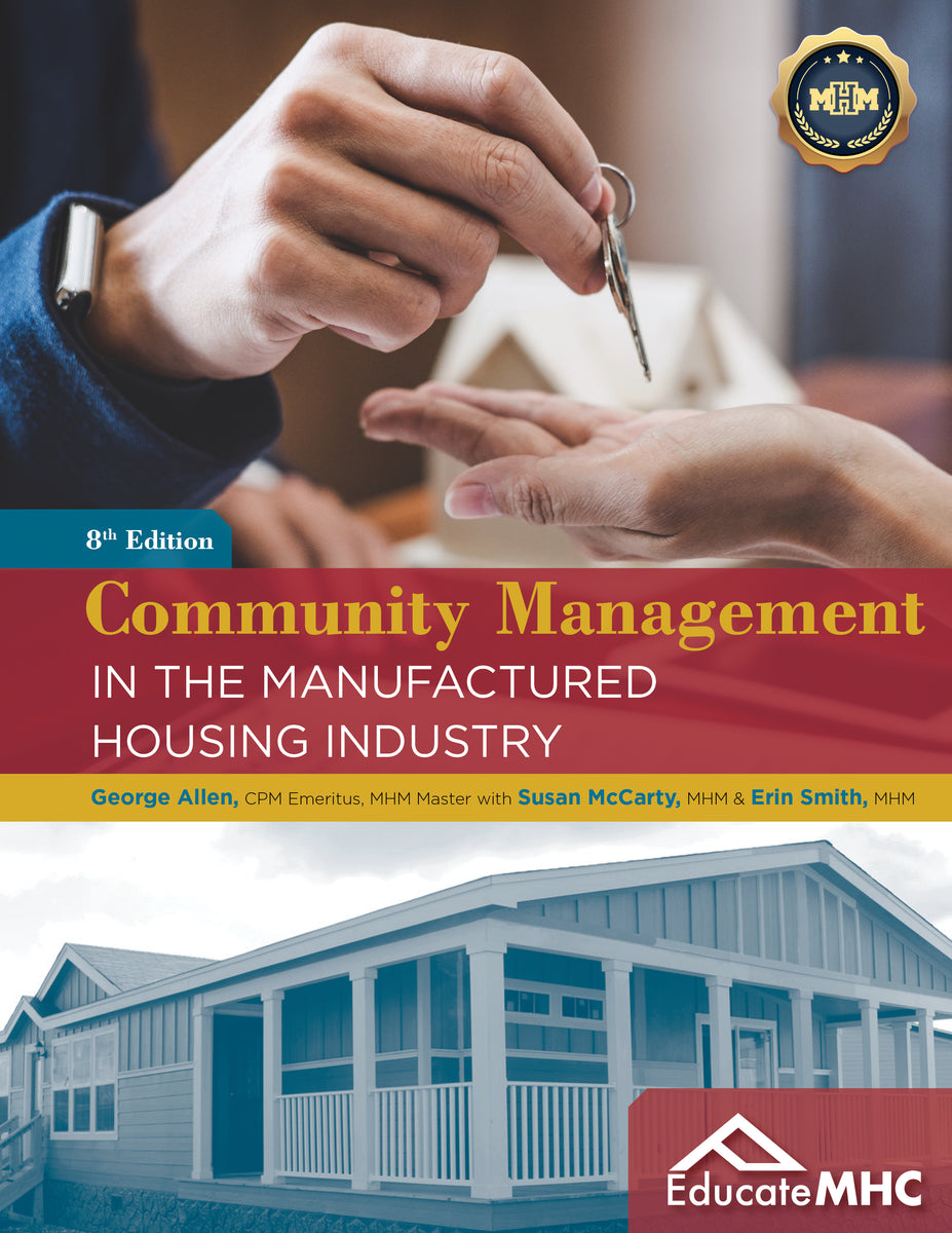 COMMUNITY MANAGEMENT IN THE MANUFACTURED HOUSING INDUSTRY – EducateMHC